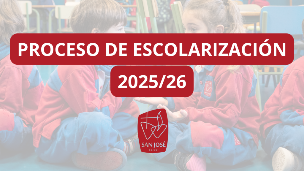 Escolarización 2025/26 - Colegio San José SSCC